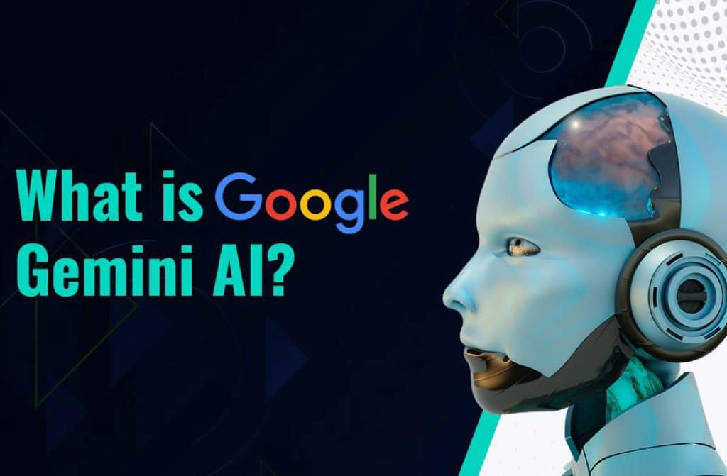 GEMINI AI là gì? Những gì cần biết về Google Gemini AI