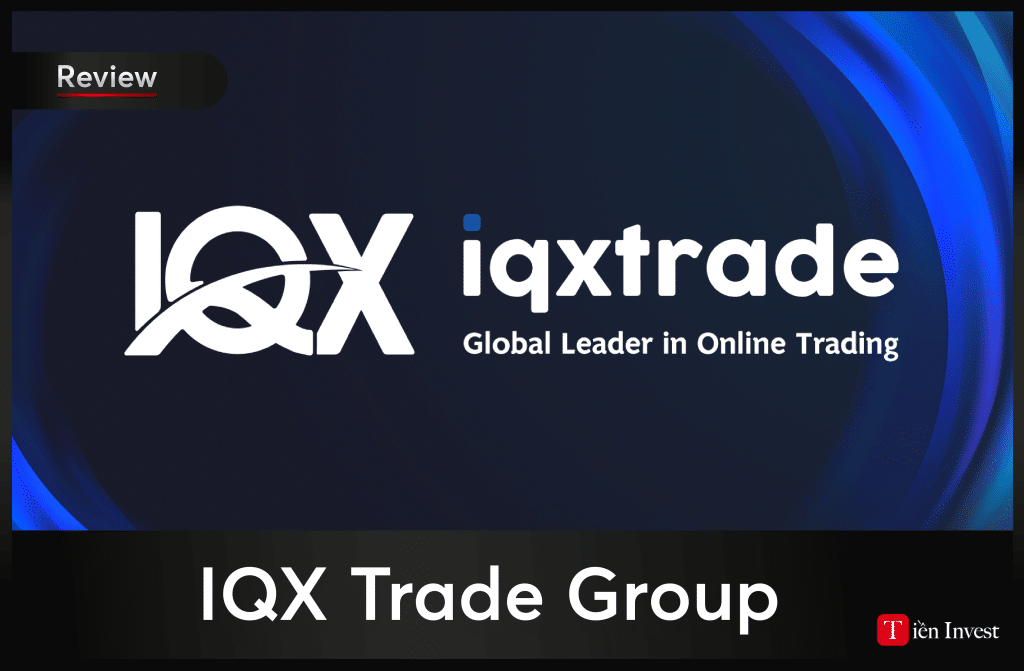 Đánh giá sàn IQX Trade có lừa đảo không?